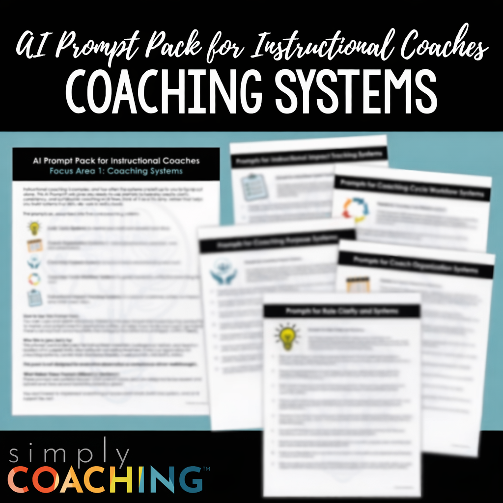 AI Prompts for Instructional Coaches - Coaching Systems – Simply ...